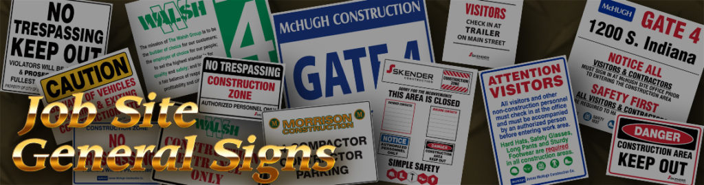 Job Site General Signage | Northwest Industrial Signs